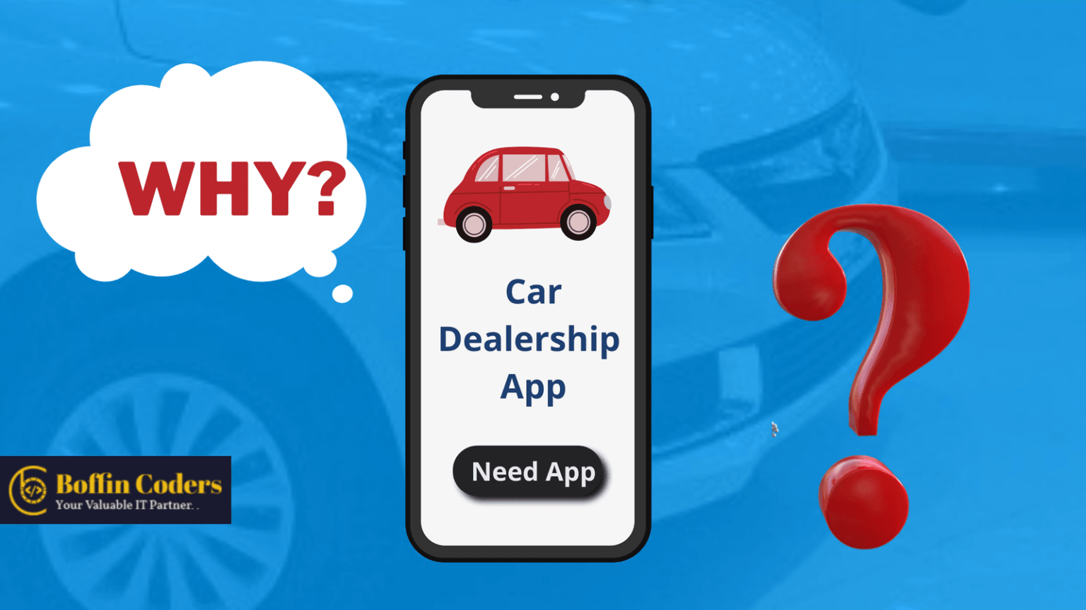 Top 7 Features of a Car Dealership App | Boffin Coders